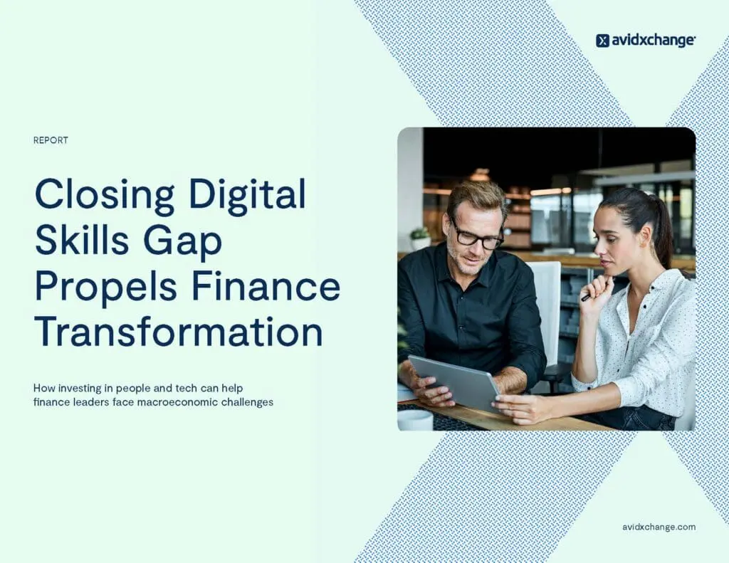 Digital Skills Propels Finance Transformation - AvidXchange