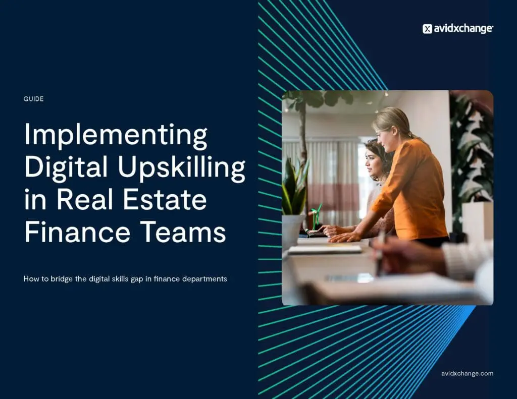 Digital Upskilling in Real Estate Finance Teams - AvidXchange