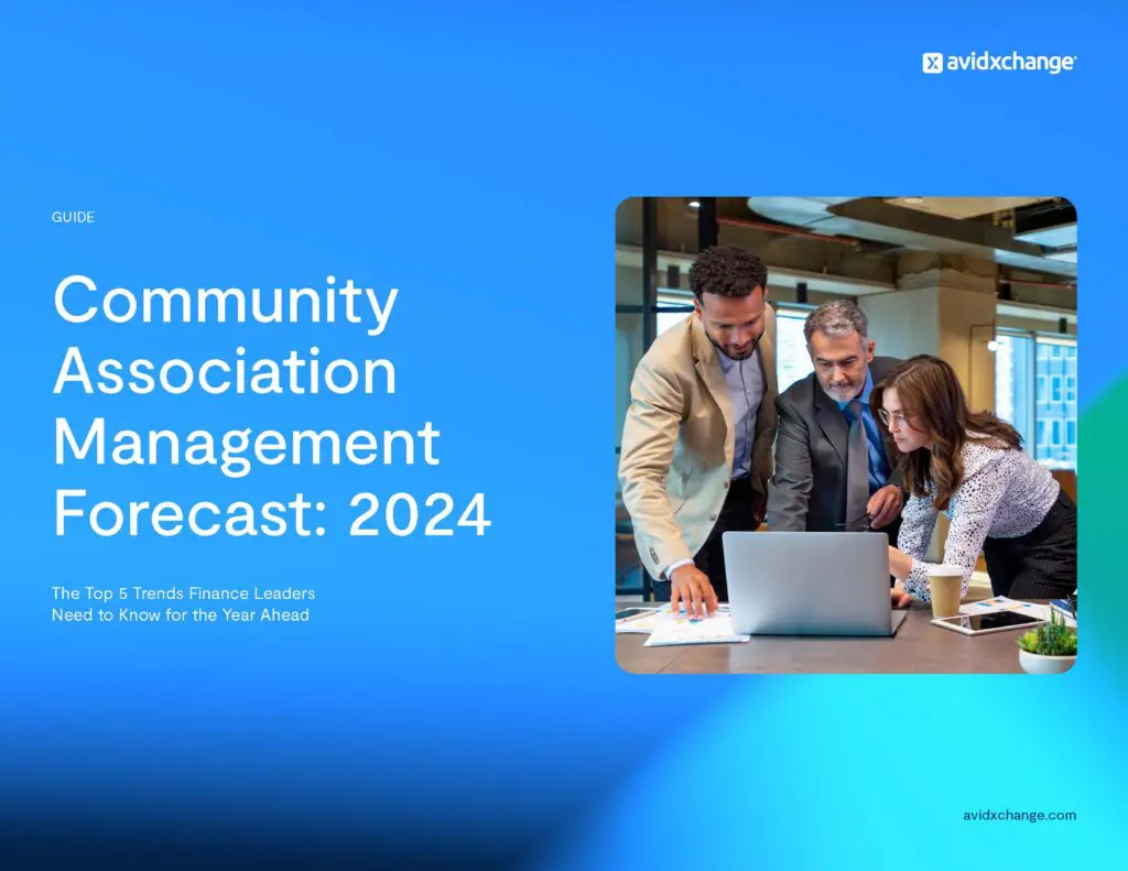 Community Association Management Forecast: 2024 - AvidXchange