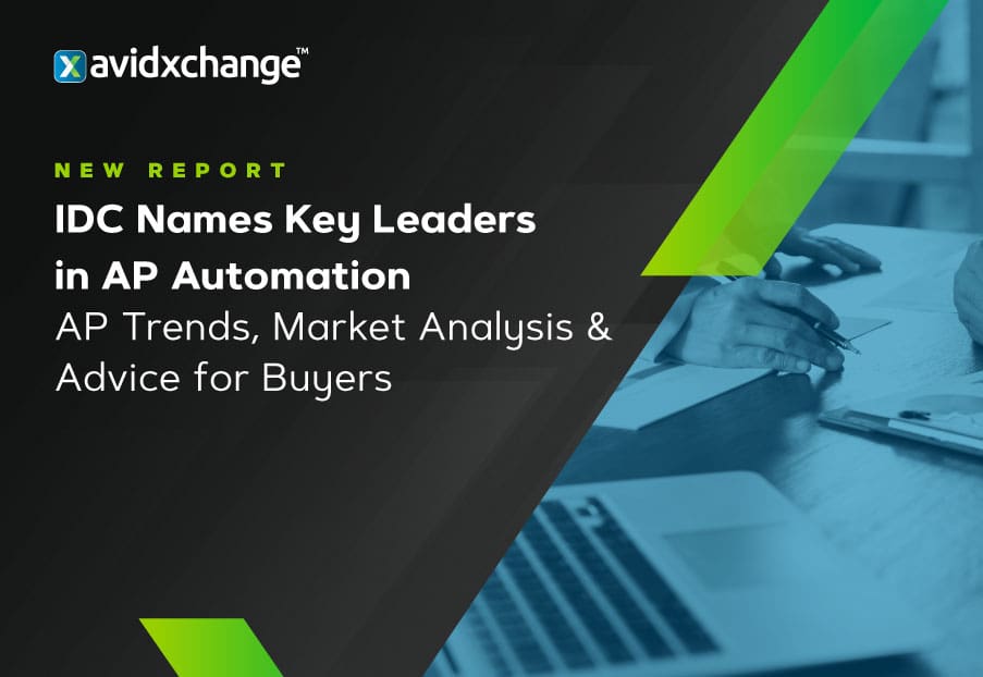 IDC Names AvidXchange an AP Automation Leader | AvidXchange