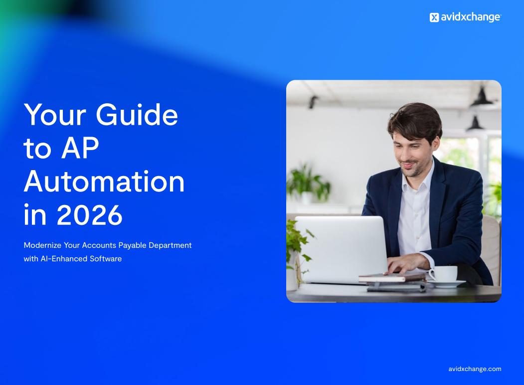 Your Guide to AP Automation in 2026 | AvidXchange